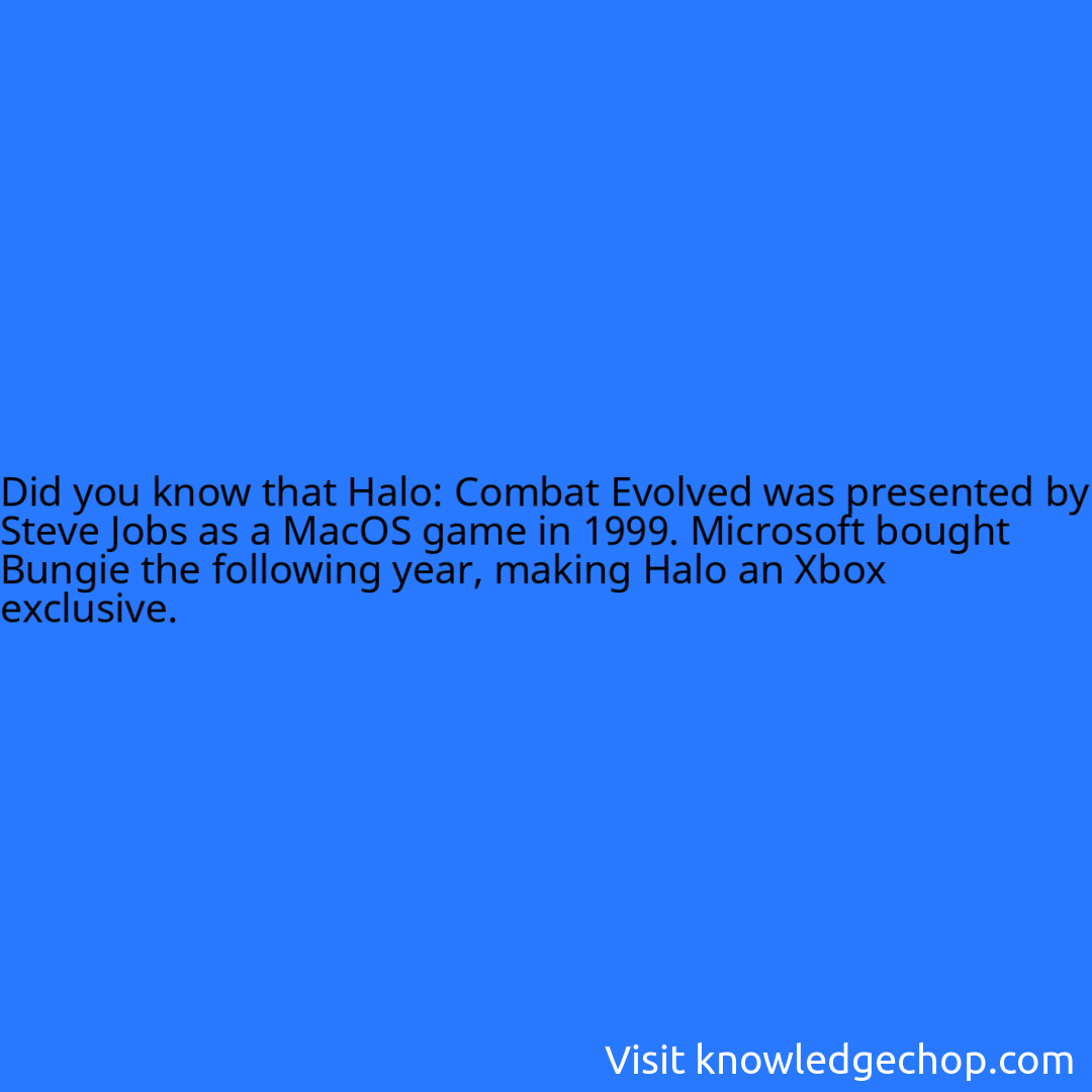 that Halo: Combat Evolved was presented by Steve Jobs as a MacOS game ...