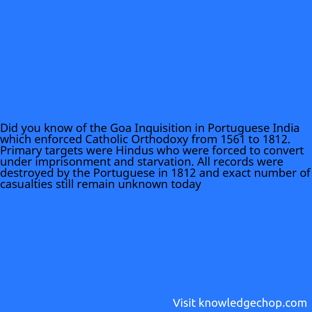 of the Goa Inquisition in Portuguese India which enforced Catholic ...
