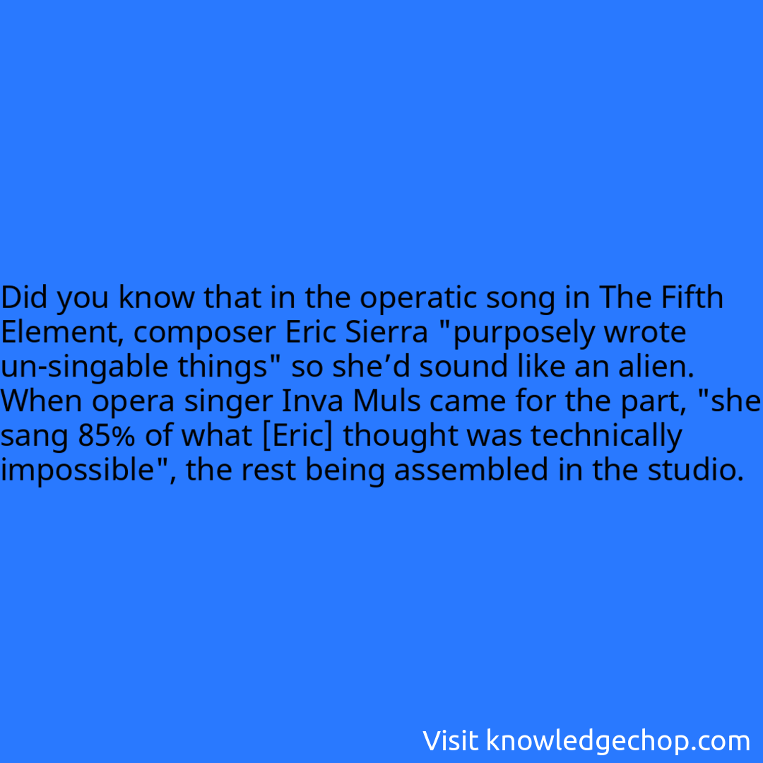 that in the operatic song in The Fifth Element, composer Eric Sierra ...