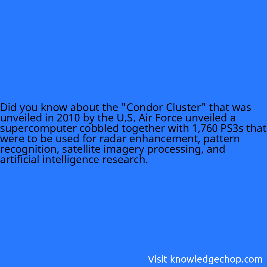 about the "Condor Cluster" that was unveiled in 2010 by the U.S. Air ...